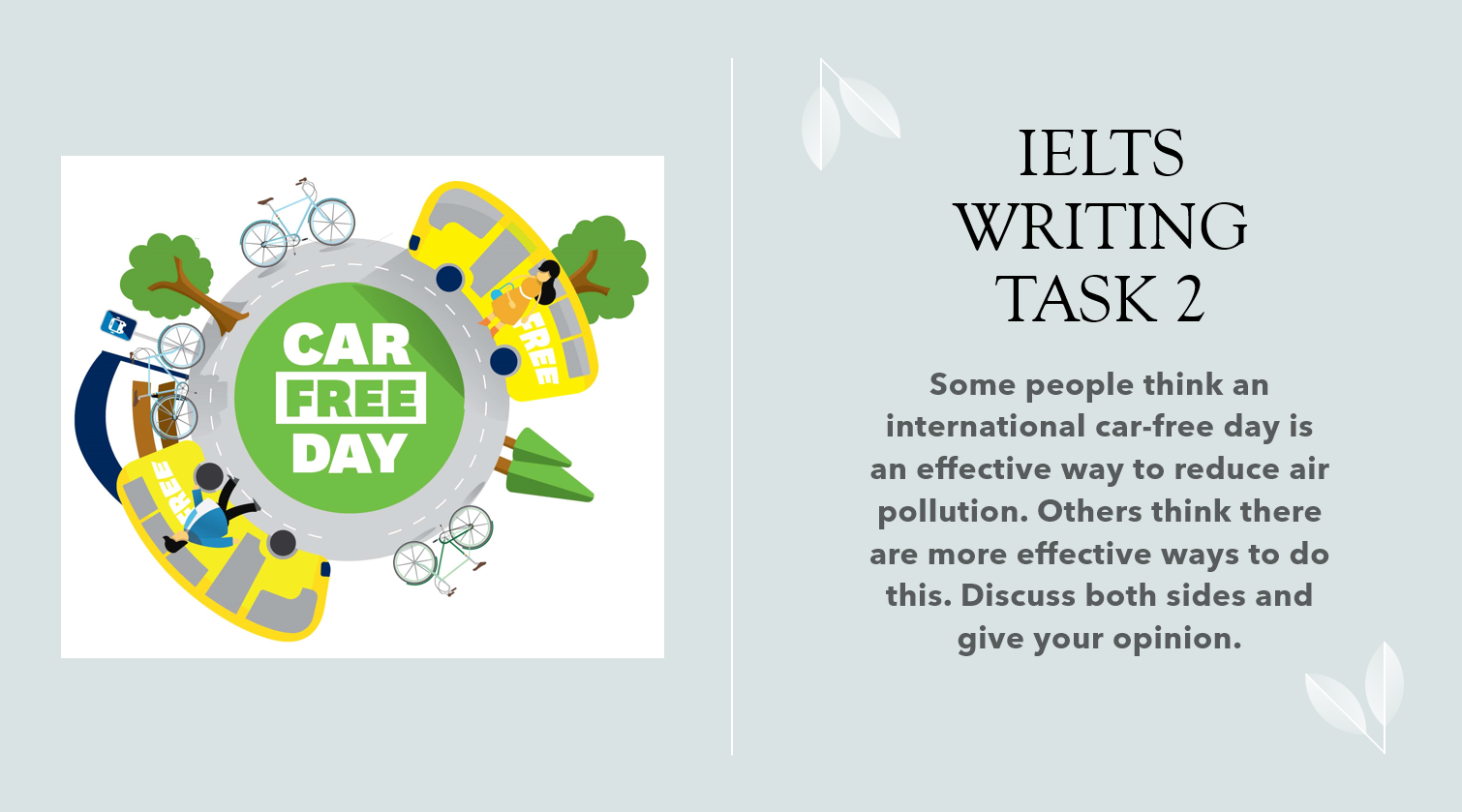 Bài mẫu IELTS Writing Task 2 | Topic: Environment | Discuss/Opinion ...