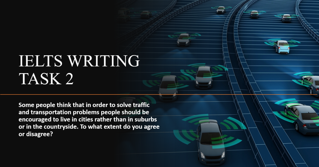 Bài mẫu IELTS Writing Task 2 | Topic: Transport/Traffic Essay - Hà English